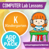 Kindergarten Technology Curriculum Add on Pack