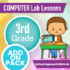 3rd Grade Technology Curriculum Add on Pack